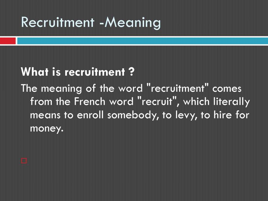 Recruitment - PowerPoint Slides - LearnPick India