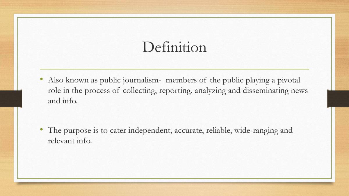 Citizen Journalism - PowerPoint Slides - LearnPick India