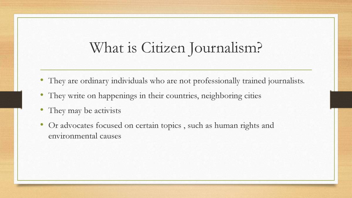 Citizen Journalism - PowerPoint Slides - LearnPick India